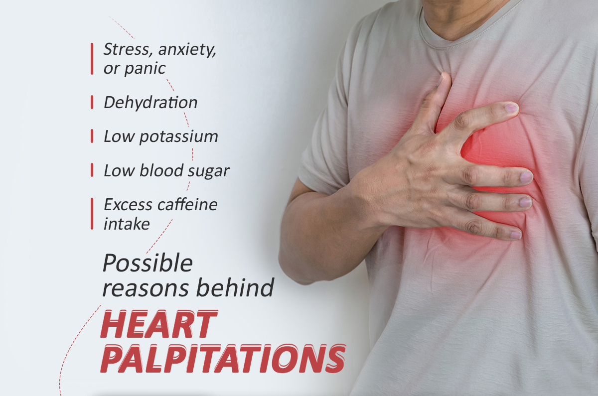 What Are The Reasons Behind Heart Palpitations 